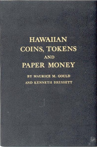Buch: Hawaiian Coins, Tokens and Paper Money – Moneypedia
