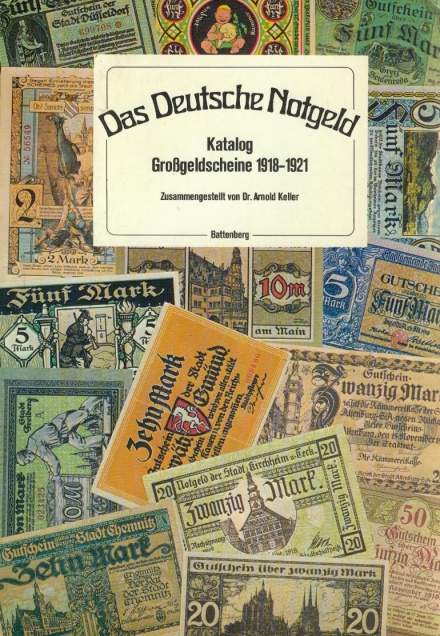 Buch: Das deutsche Notgeld, Katalog Großgeldscheine 1918 - 1921 ...